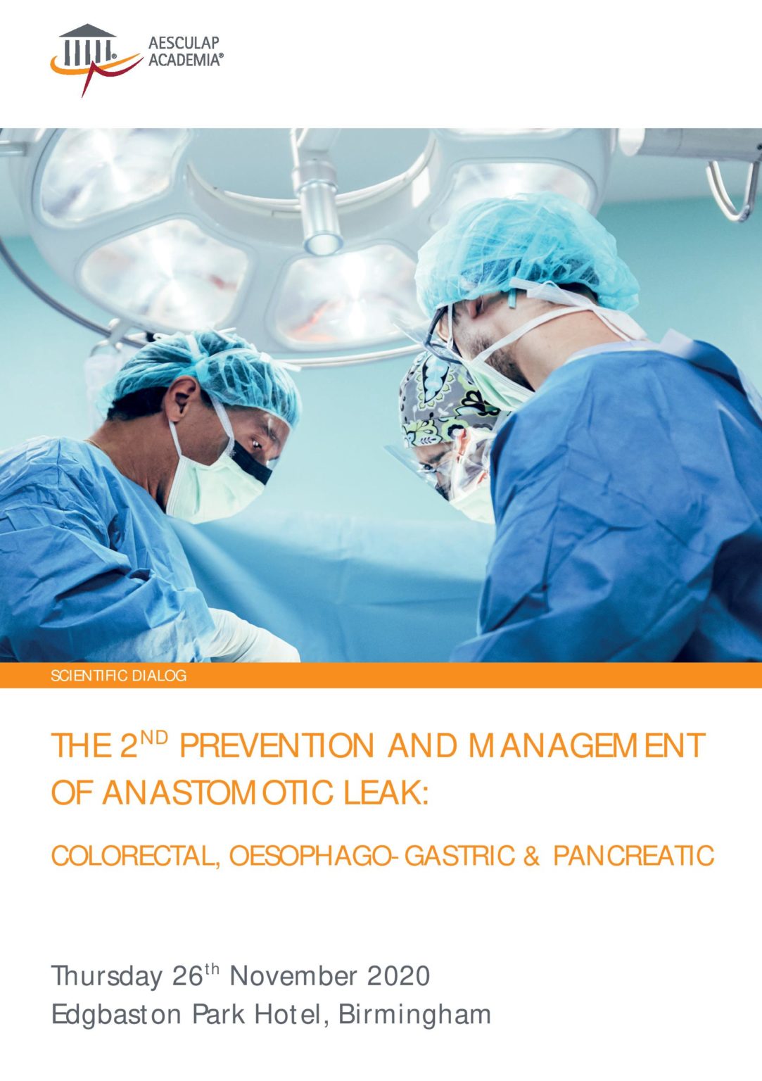 Prevention & Management of Anastomotic Leaks - Thursday 26th November ...