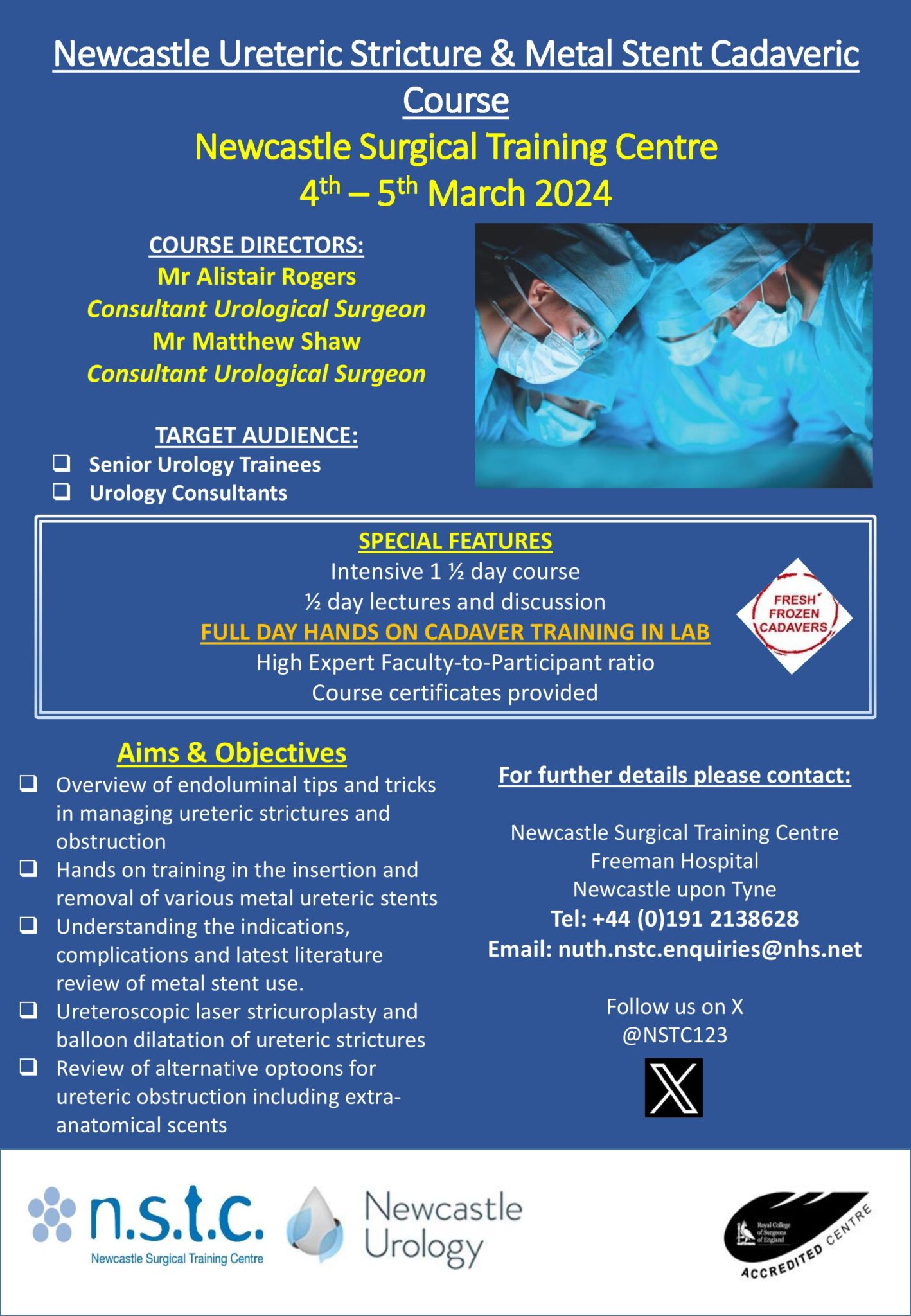 Newcastle Ureteric Stricture & Metal Stent Cadaveric Course - 4th & 5th ...