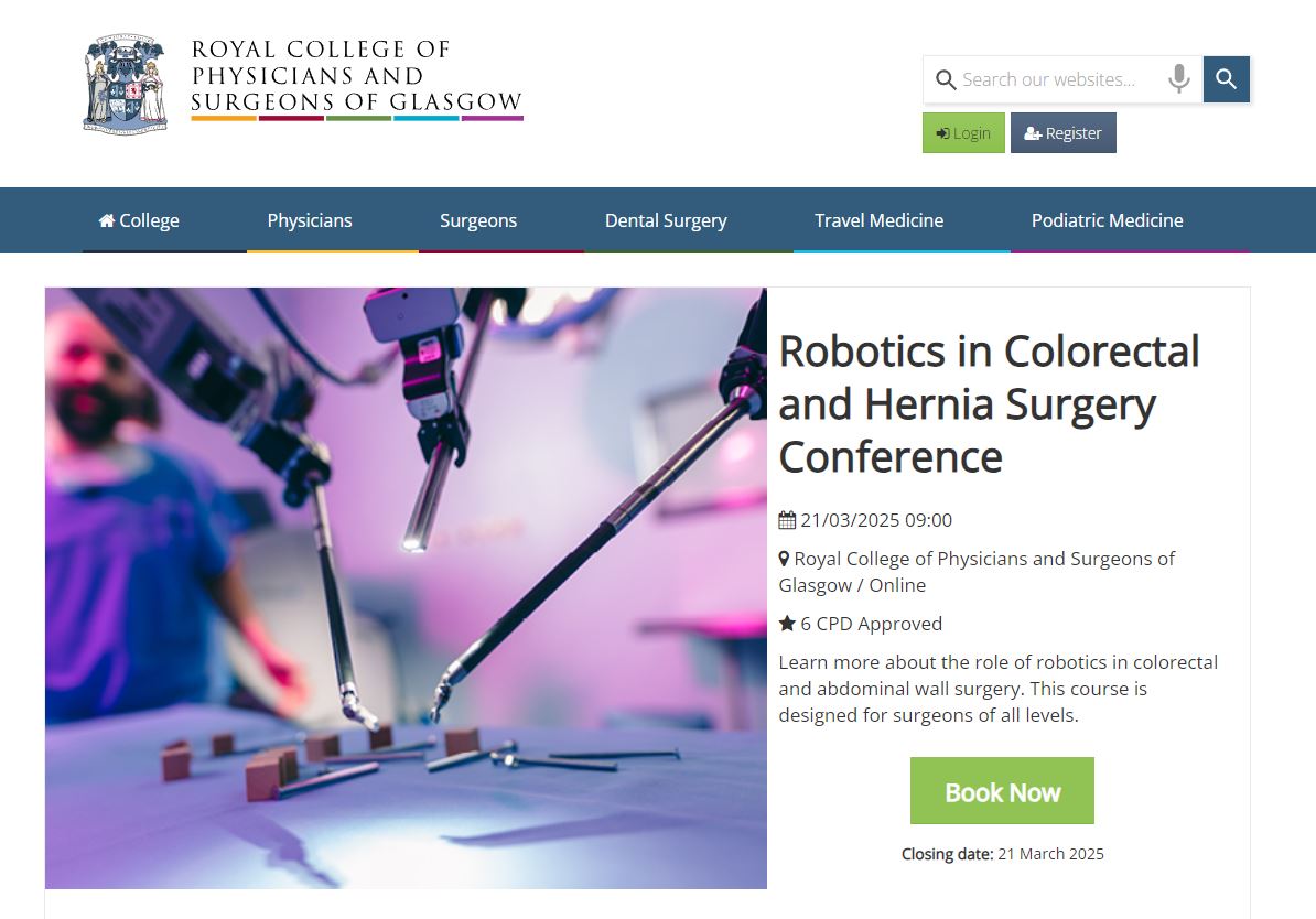 RCPSG Robotics in Colorectal & Hernia Surgery Conference, Glasgow ...