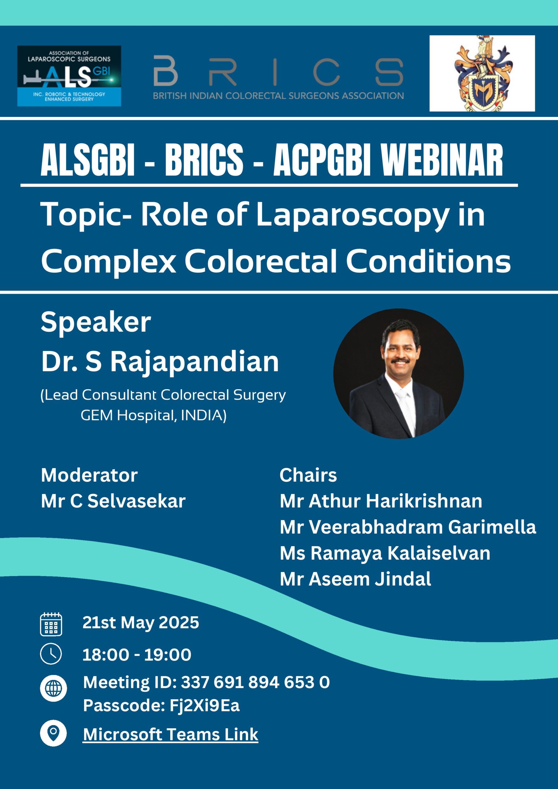 ALSGBI-BRICS-ACPGBI WEBINAR: Role of Laparoscopy in Complex Colorectal Conditions – 21st May ...