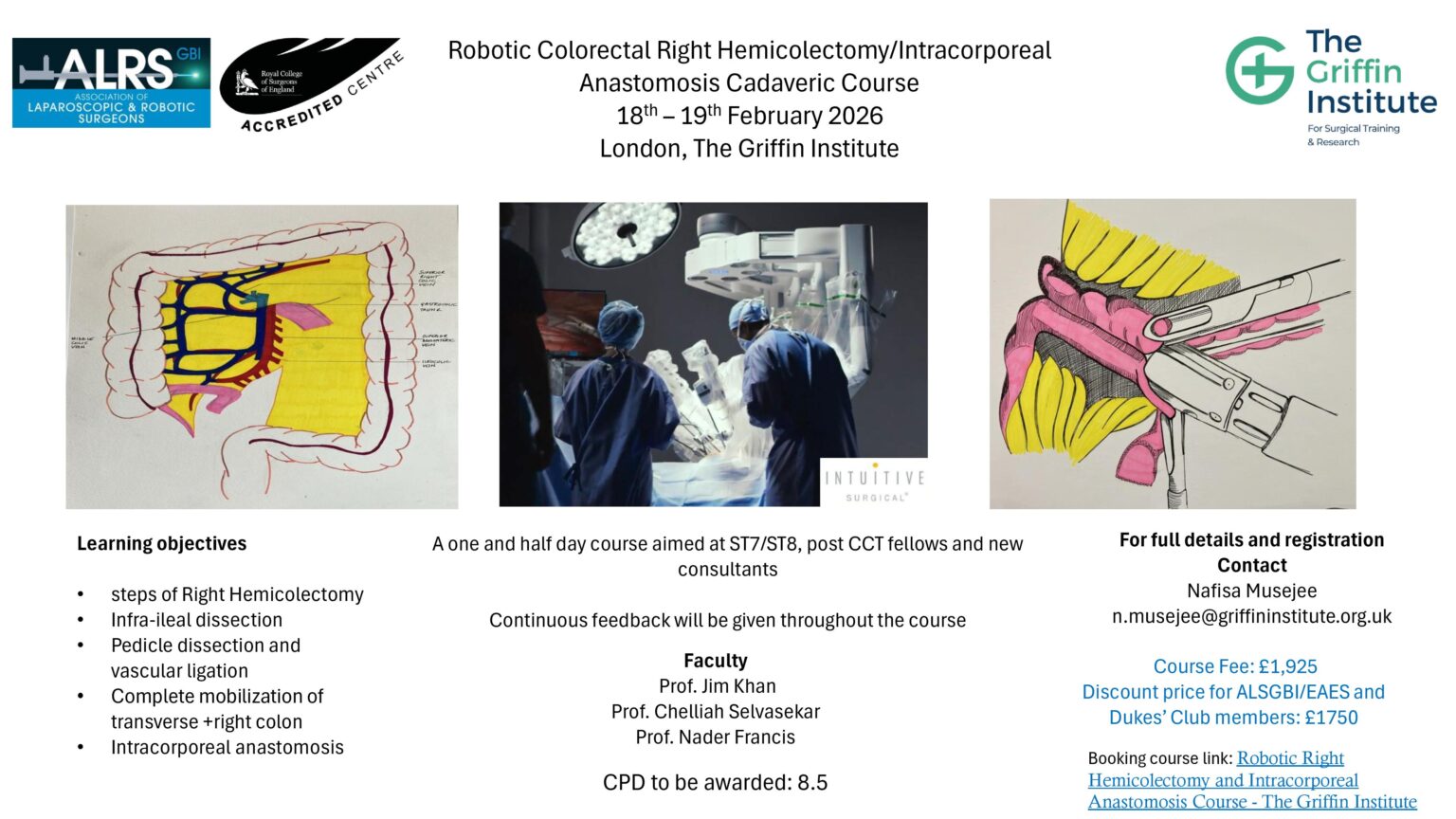 Robotic Right Hemicolectomy & Intracorporeal Anastomosis course, Harrow ...